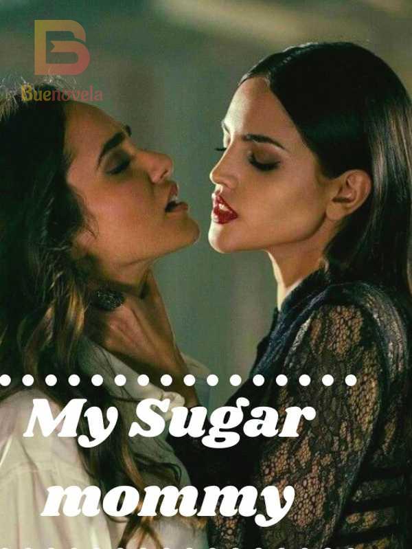 My Sugar Mommy - Comienzo Novela y PDF en línea por Lilian castillo | Leer LGBT Historias por ...