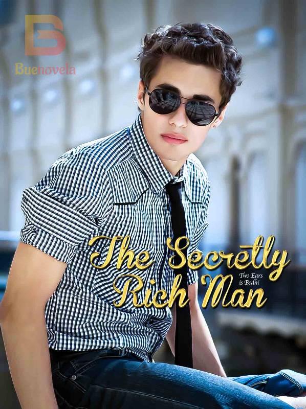 Leer The Secretly Rich Man PDF de Two Ears is Bodhi en línea gratis — Buenovela