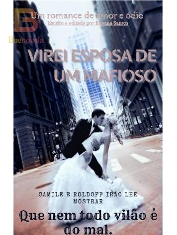 Virei Esposa De Um Mafioso - Capítulo 1 - O declínio de tudo Novela e PDF Online por Rayana ...