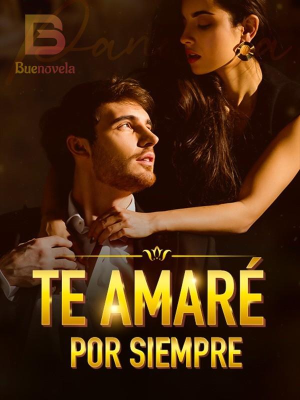 TE AMARÉ POR SIEMPRE - El nacimiento del heredero de la mafia Novela y PDF en línea por Pandora ...