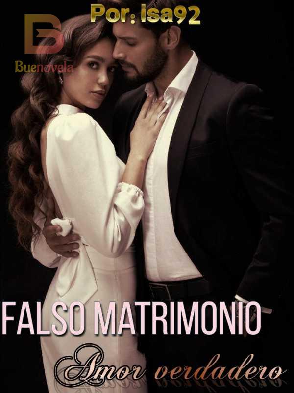 Falso matrimonio, amor verdadero PDF y novela en línea por Isa92 para ...