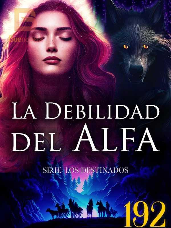 La Debilidad del Alfa. PDF y novela en línea por 192 para leer gratis - Hombre-lobo Historias ...
